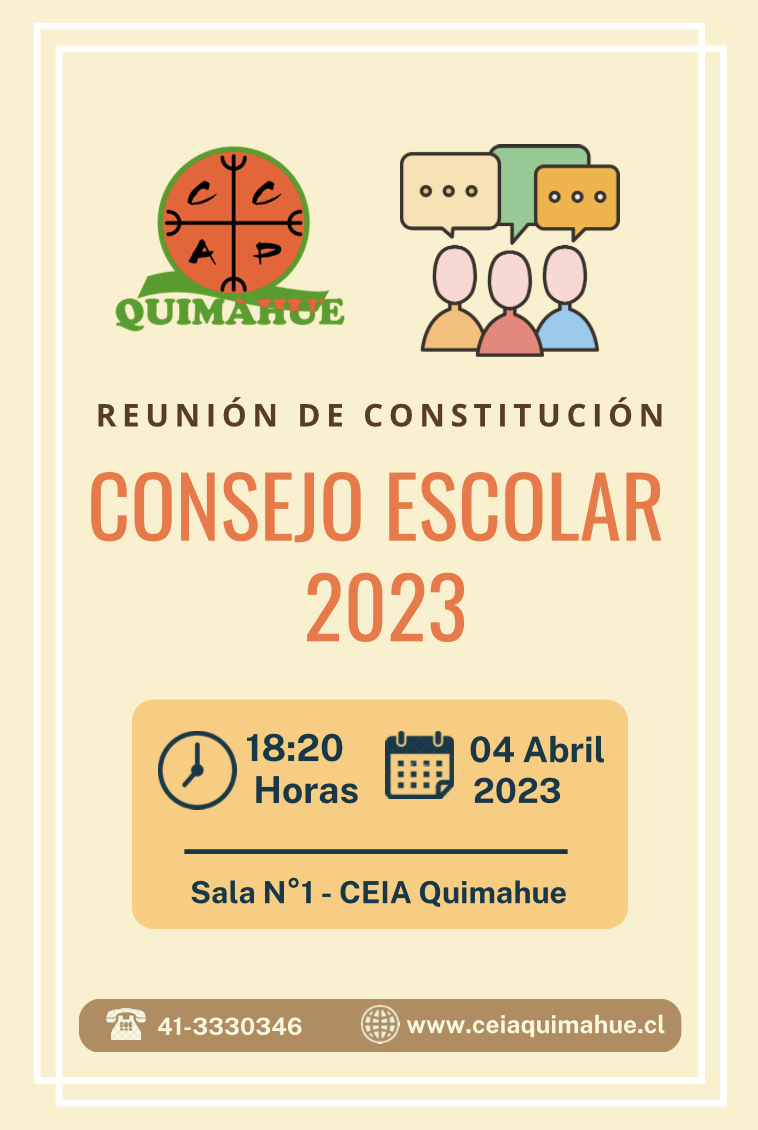 Invitación 1° Reunión Consejo Escolar 2023 – CEIA Quimahue